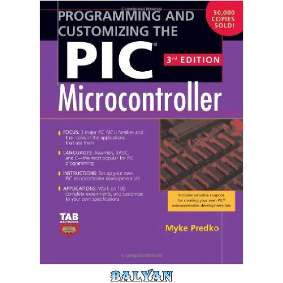 خرید و قیمت دانلود کتاب Programming and customizing the PIC microcontroller | ترب
