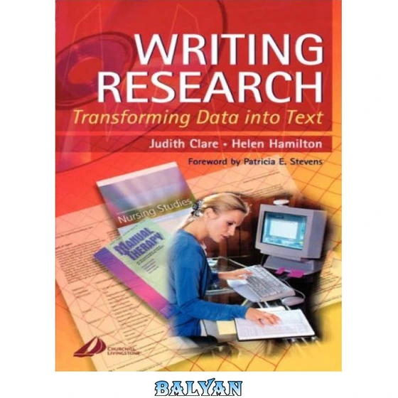 خرید و قیمت دانلود کتاب Writing Research: Transforming Data into Text | ترب