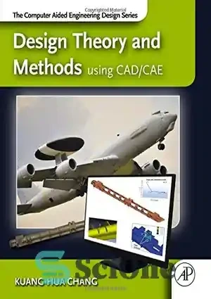 خرید و قیمت دانلود کتاب Design Theory and Methods using CAD/CAE: The Computer Aided Engineering ...