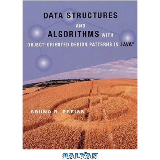 خرید و قیمت دانلود کتاب Data Structures And Algorithms With Object Oriented Design Patterns In