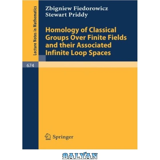 خرید و قیمت دانلود کتاب Homology of classical groups over finite fields, associated infinite ...