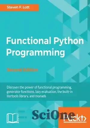 خرید و قیمت دانلود کتاب Functional Python Programming: Discover the power of functional ...