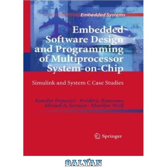 خرید و قیمت دانلود کتاب Embedded Software Design And Programming Of Multiprocessor System On