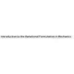 خرید و قیمت دانلود کتاب Introduction to the Variational Formulation in Mechanics 2020 | ترب