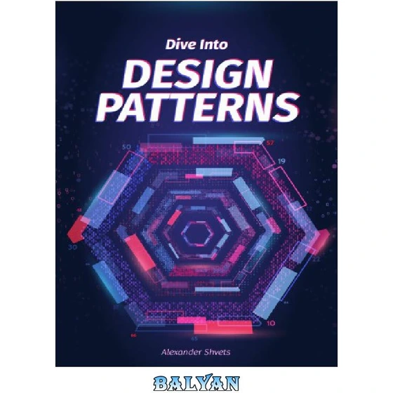 خرید و قیمت دانلود کتاب Dive Into Design Patterns | ترب