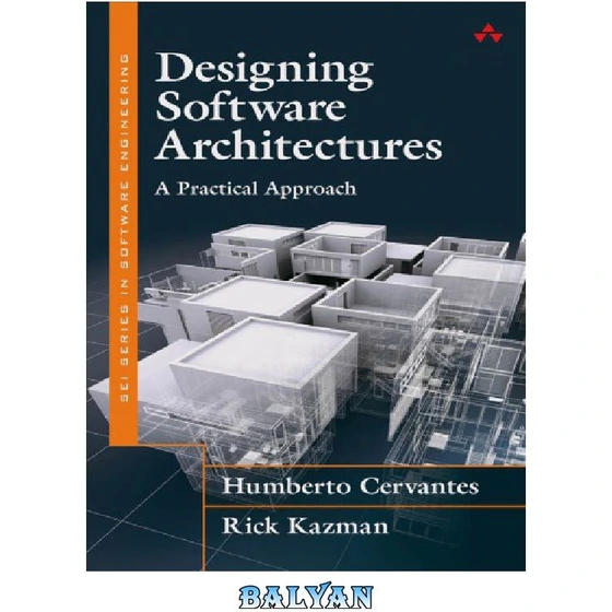 خرید و قیمت دانلود کتاب Designing software architectures: a practical approach | ترب