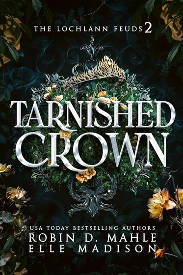خرید و قیمت Tarnished Crown (The Lochlann Feuds Book 2) (متن کامل) | ترب