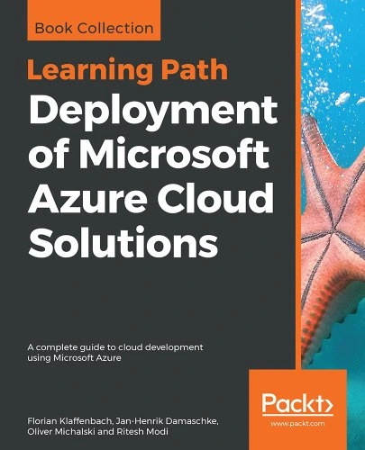 خرید و قیمت دانلود کتاب Deployment Of Microsoft Azure Cloud Solutions A Complete Guide To Cloud
