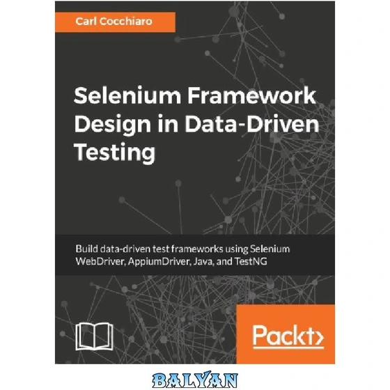 خرید و قیمت دانلود کتاب Selenium Framework Design in Data-Driven ...