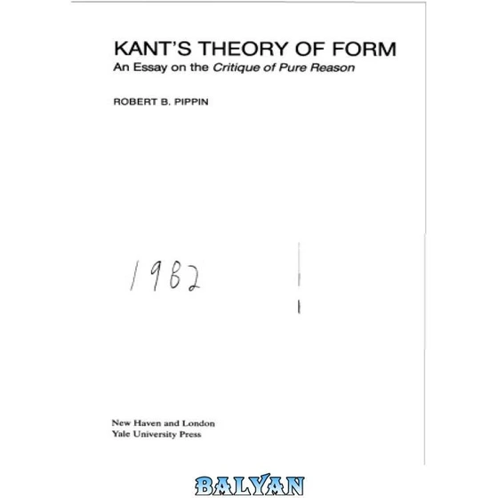 خرید و قیمت دانلود کتاب Kant's Theory of Form: an Essay on the ...