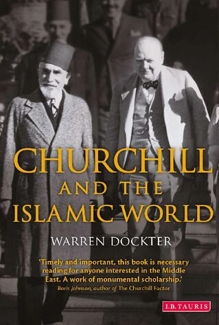 خرید و قیمت دانلود کتاب Churchill and the Islamic World: Orientalism ...