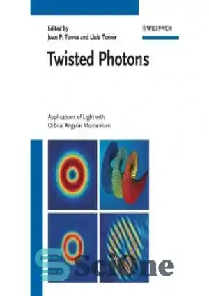 خرید و قیمت دانلود کتاب Twisted Photons: Applications of Light with ...