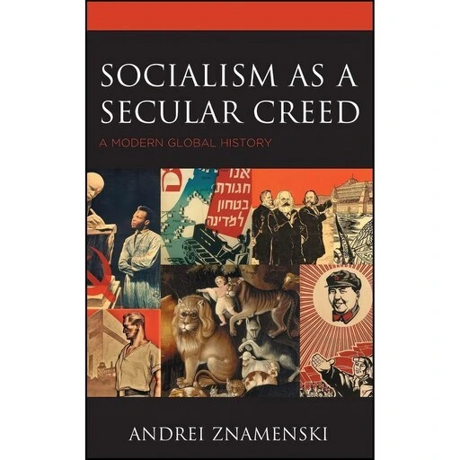 خرید و قیمت کتاب زبان اصلی Socialism as a Secular Creed اثر Andrei A ...