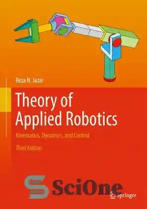 خرید و قیمت دانلود کتاب Theory of applied robotics : kinematics, dynamics, and control - نظریه ...