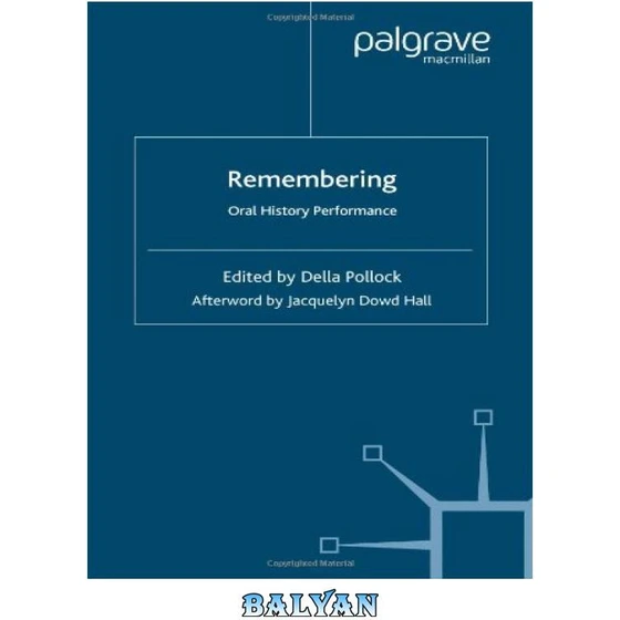 خرید و قیمت دانلود کتاب Remembering : Oral History Performance ...