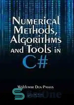 خرید و قیمت دانلود کتاب Numerical methods, algorithms, and tools in CÖ» – روش‌ها، الگوریتم‌ها و ...