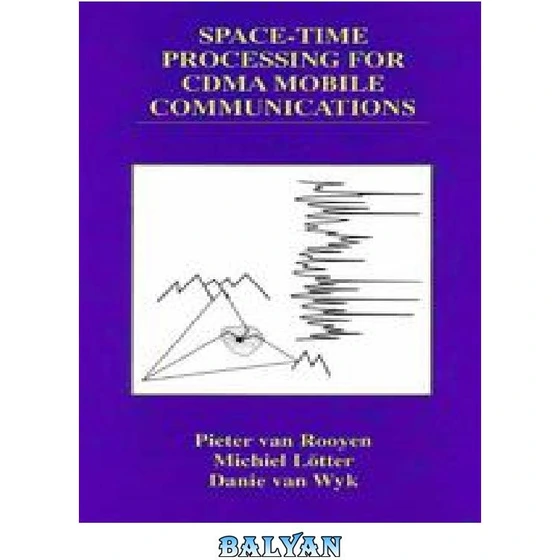 خرید و قیمت دانلود کتاب Space-Time Processing for CDMA Mobile Communications | ترب