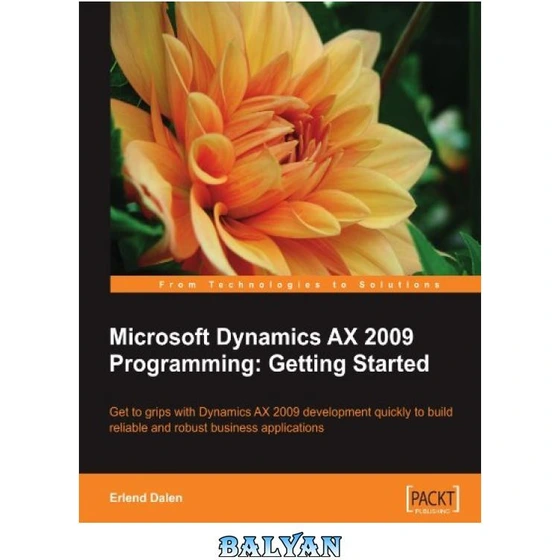 خرید و قیمت دانلود کتاب Microsoft Dynamics Ax 2009 Programming Getting Started ترب
