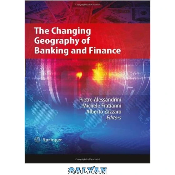 خرید و قیمت دانلود کتاب The Changing Geography of Banking and Finance ...