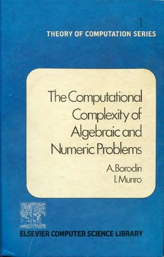خرید و قیمت دانلود کتاب Computational Complexity Of Algebraic And Numeric Problems 1975 ا کتاب