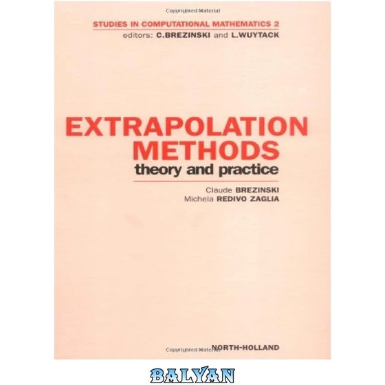 خرید و قیمت دانلود کتاب Extrapolation methods: theory and practice | ترب