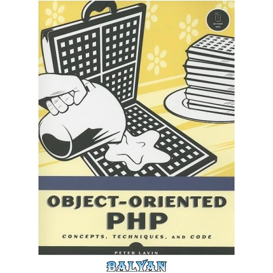 خرید و قیمت دانلود کتاب Object Oriented Php Concepts Techniques And Code ترب