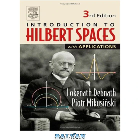 خرید و قیمت دانلود کتاب Introduction To Hilbert Spaces With Applications ترب