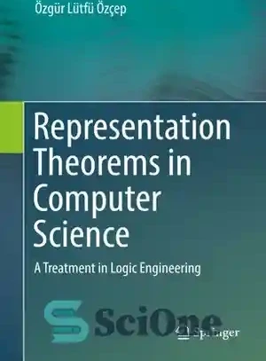 خرید و قیمت دانلود کتاب Representation Theorems in Computer Science: A Treatment in Logic ...
