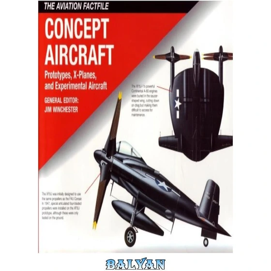 خرید و قیمت دانلود کتاب Concept Aircraft. Prototypes, X-Planes and ...