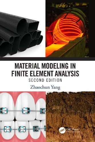 خرید و قیمت دانلود کتاب Material Modeling In Finite Element Analysis