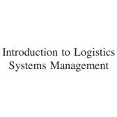 خرید و قیمت دانلود کتاب Introduction to Logistics Systems Management ...