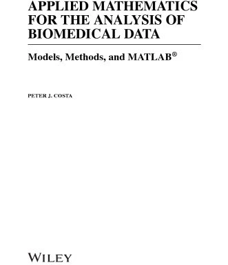 خرید و قیمت دانلود کتاب Applied Mathematics for the Analysis of Biomedical Data. Models Methods ...