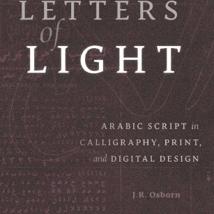خرید و قیمت دانلود کتاب Letters of Light: Arabic Script in Calligraphy ...