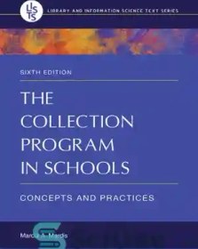 خرید و قیمت دانلود کتاب The Collection Program in Schools: Concepts and ...