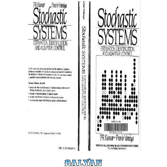 خرید و قیمت دانلود کتاب Stochastic Systems: Estimation, Identification, and Adaptive Control | ترب