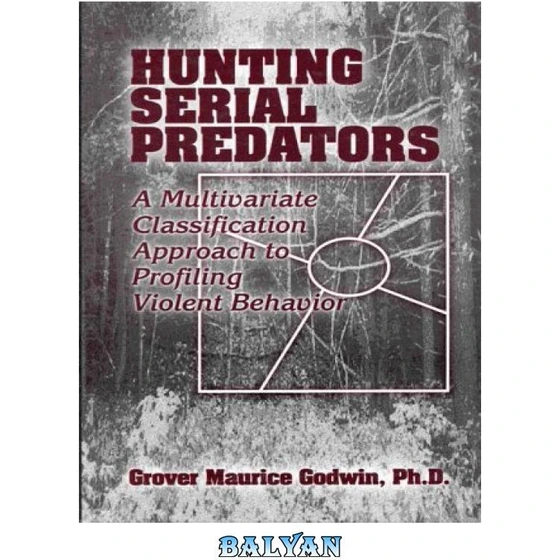 خرید و قیمت دانلود کتاب Hunting Serial Predators: A Multivariate ...