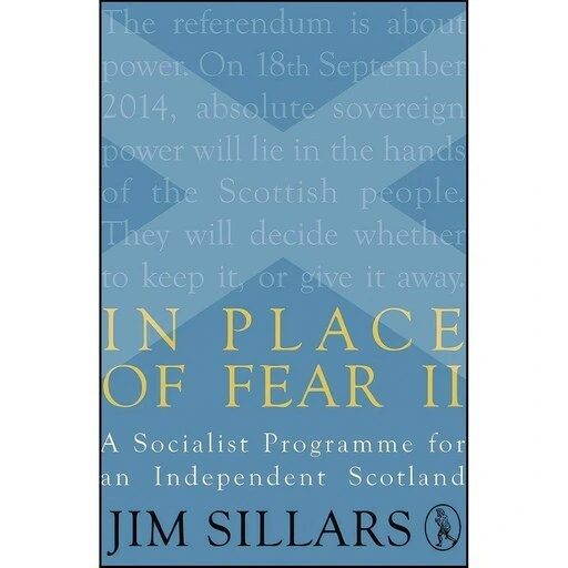 خرید و قیمت کتاب زبان اصلی In Place of Fear II اثر Jim Sillars | ترب