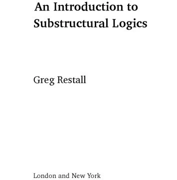 خرید و قیمت دانلود کتاب An Introduction to Substructural Logics 2000 | ترب