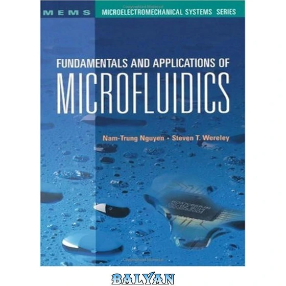 خرید و قیمت دانلود کتاب Fundamentals and Applications of Microfluidics (Artech House ...