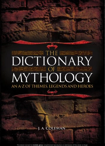 خرید و قیمت دانلود کتاب The Dictionary of Mythology An A-Z of Themes ...