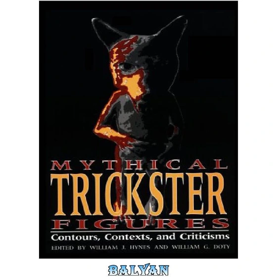 خرید و قیمت دانلود کتاب Mythical Trickster Figures | ترب
