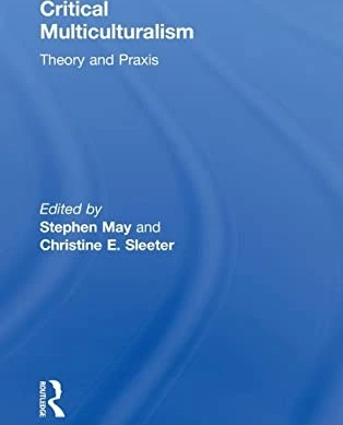 خرید و قیمت دانلود کتاب Critical Multiculturalism: Theory and Praxis ...