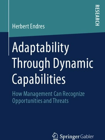 خرید و قیمت دانلود کتاب Adaptability Through Dynamic Capabilities: How ...