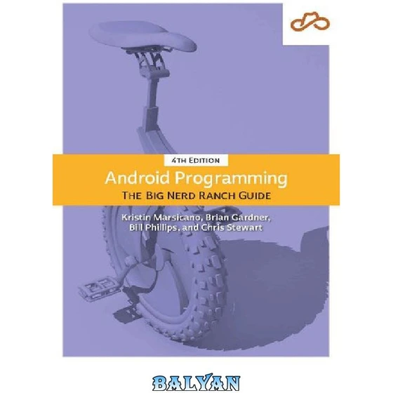 خرید و قیمت دانلود کتاب Android Programming The Big Nerd Ranch Guide