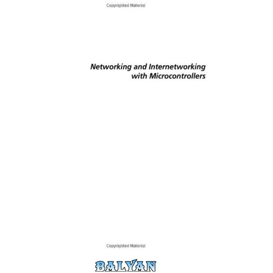 خرید و قیمت دانلود کتاب Networking And Internetworking With Microcontrollers ترب