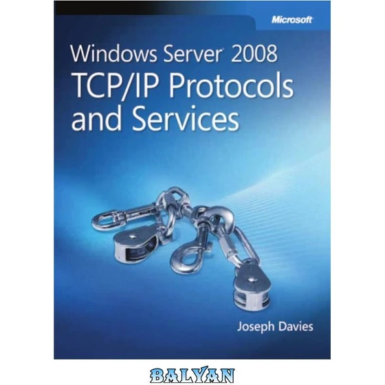 خرید و قیمت دانلود کتاب Windows Server 2008 TCP/IP Protocols and Services | ترب