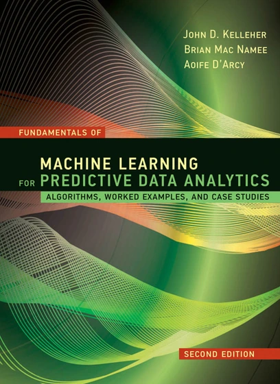 خرید و قیمت Fundamentals of Machine Learning for Predictive Data Analytics | ترب