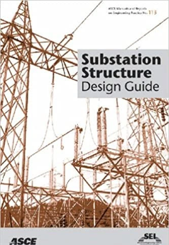 خرید و قیمت دانلود کتاب Substation Structure Design Guide: Asce Manuals ...