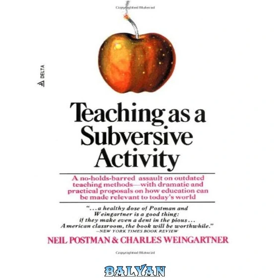 خرید و قیمت دانلود کتاب Teaching As a Subversive Activity | ترب
