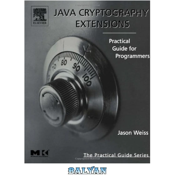 خرید و قیمت دانلود کتاب Java Cryptography Extensions Practical Guide For Programmers ترب